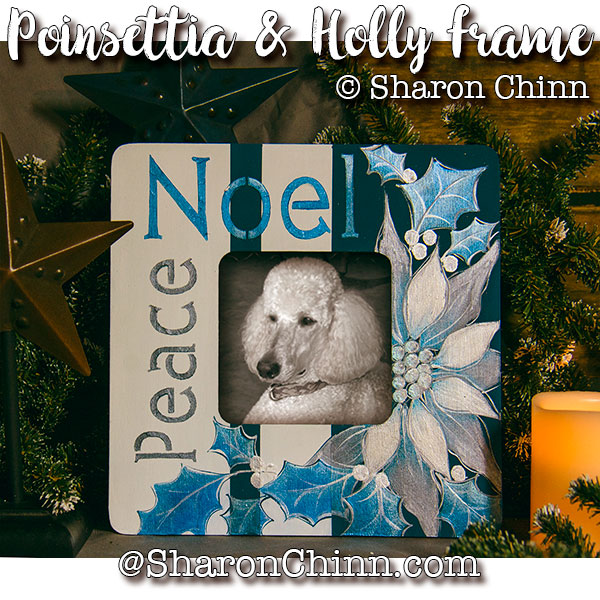 FREE Pattern – Silver Poinsettia and Holly Frame – Sharon Chinn
